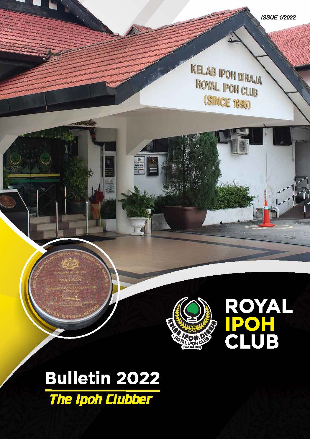 Bulletin – Royal Ipoh Club